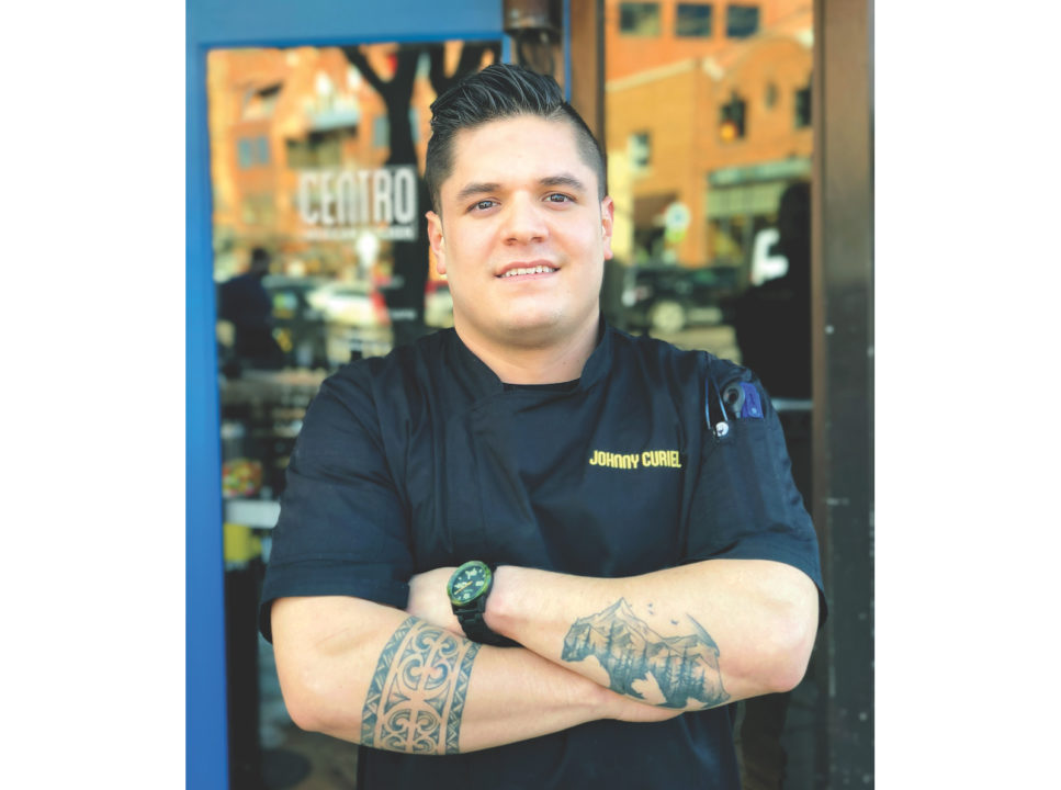 Chef Spotlight: Johnny Curiel of Centro Mexican Kitchen - 5280