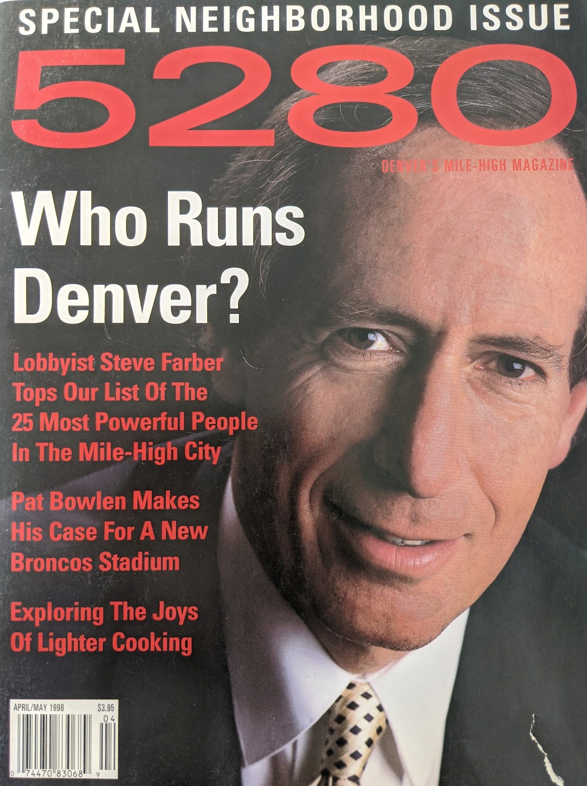 Steve Farber, Legendary Denver Attorney and Lobbyist, Dies at 76 - 5280