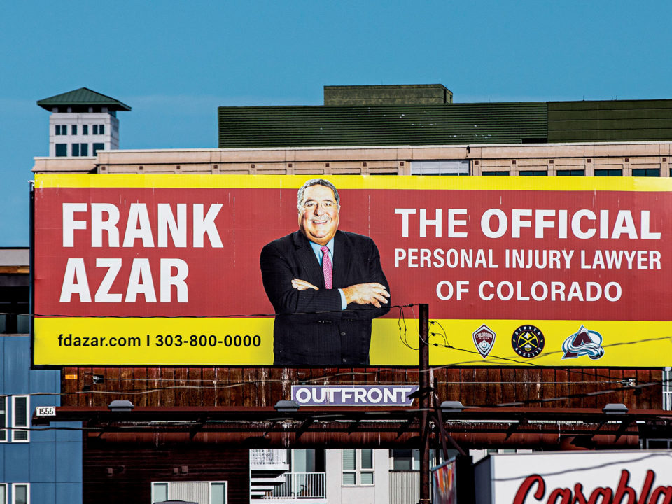 Is Frank Azar Colorado's Greatest Lawyer? - 5280